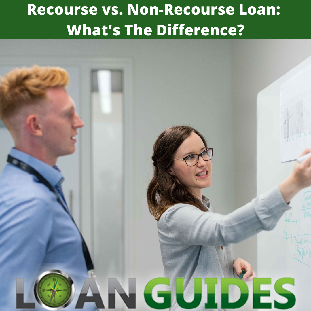 Recourse vs. Non-Recourse Loan: What's The Difference? - Home Loan Guides